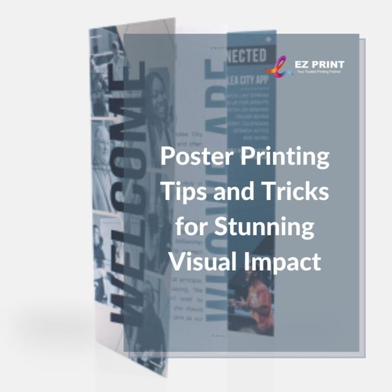 Poster Printing Tips and Tricks for Stunning Visual Impact - EZ Print